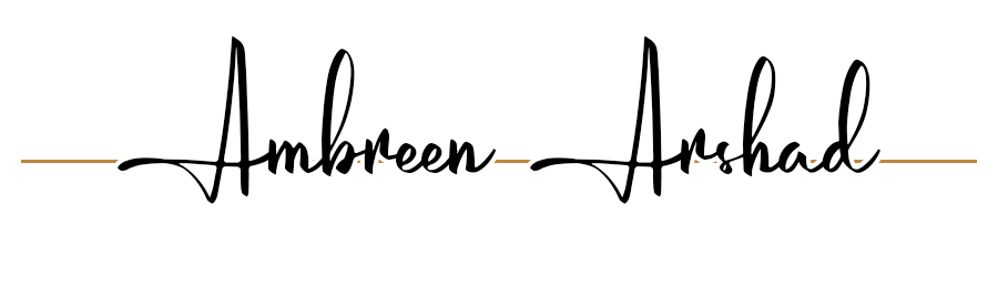 Ambreen Arshad – Journalist, Editor, Blogger